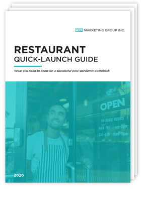 Restaurant Quick Launch Guide - MPP Marketing Group